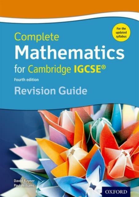 Complete Mathematics For Cambridge IGCSE Revision Guide David Rayner