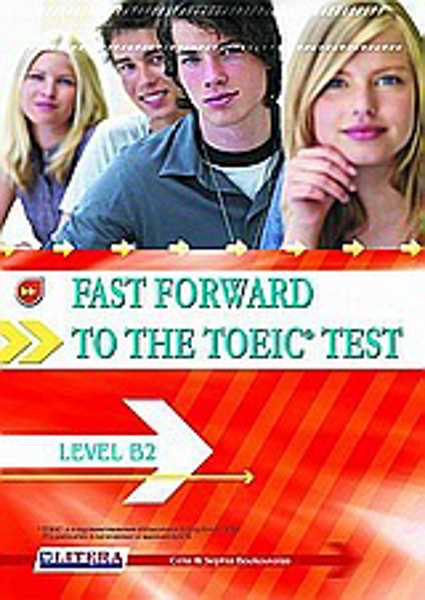 Fast Forward to the TOEIC Test: Level B2 - Σίλια Μπουκουβάλα, Σοφία ...
