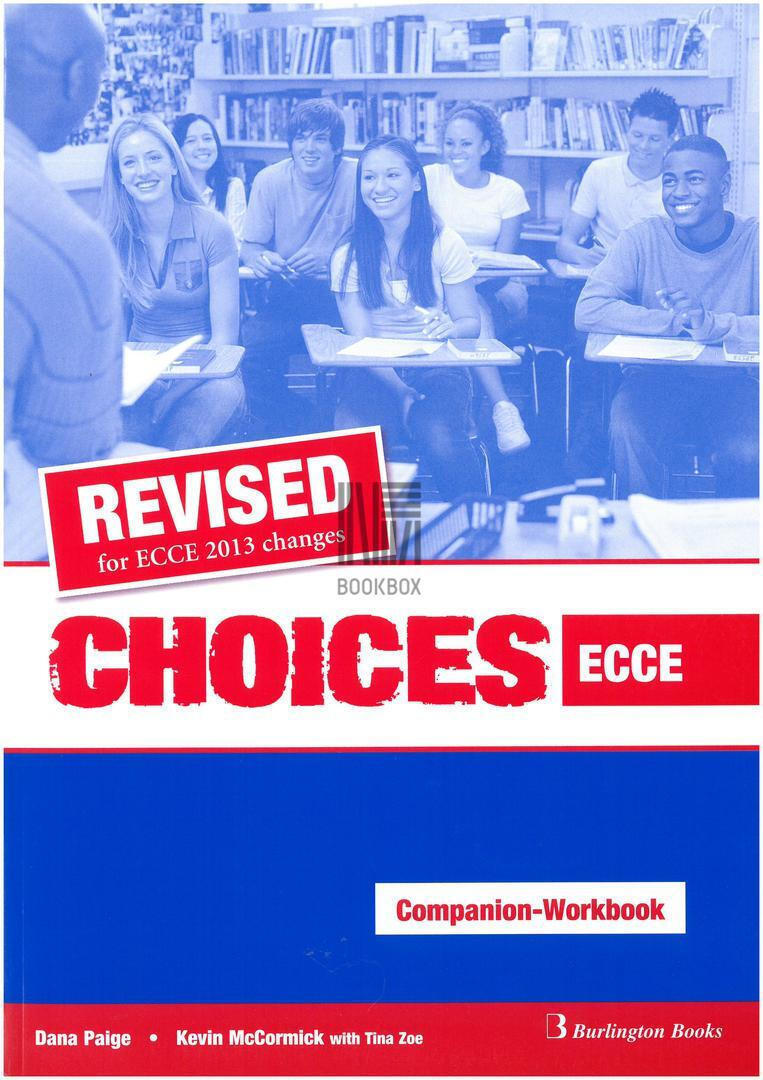 Choices ECCE Companion & Workbook, Revised for ECCE 2013 Changes - Dana ...