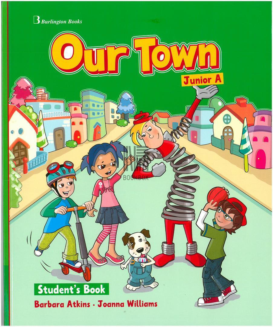 Our Town Student's Book, Junior A - Burlington Books | Skroutz Βιβλία