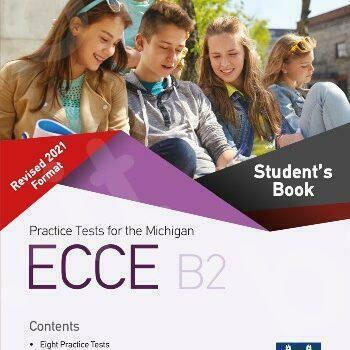 Practice Tests For The Michigan ECCE B2 Teacher's Book, Revised 2021 ...