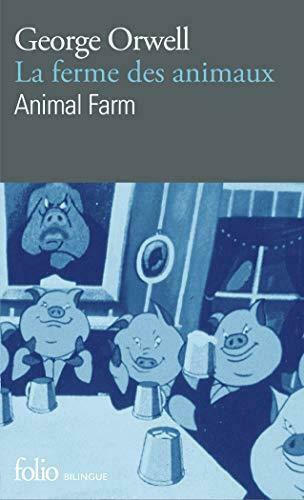 La Ferme Des Animaux/animal Farm, Zweisprachige Poche / GEORGE ORWELL ...