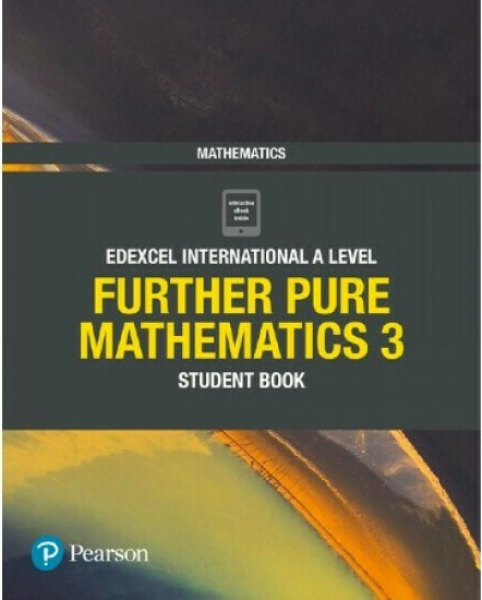 Pearson Edexcel International A Level Mathematics Further Pure ...