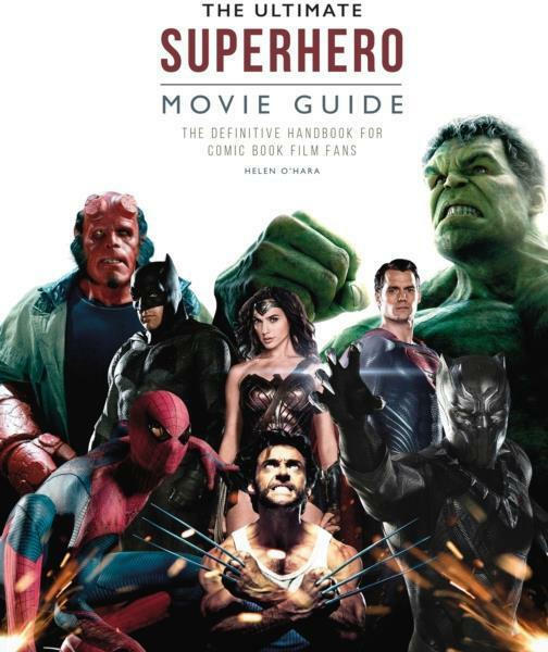 The Ultimate Superhero Movie Guide - Helen O' Hara | Skroutz.gr