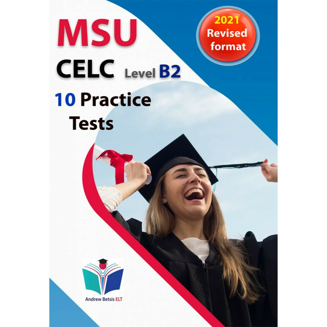 MSU CELC 2021 Format - 10 Practice Tests - Level B2 | Skroutz.gr