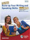 The New Build Up Your Writing & Speaking Skills for the Ecpe Student's ...