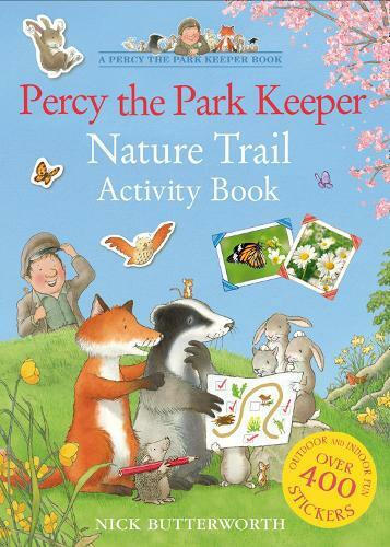 Percy the Park Keeper Nature Trail Activity Book - Nick Butterworth ...