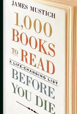 1,000 Books to Read before you die - James Mustich | Skroutz Βιβλία
