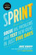 Sprint, How to Solve Big Problems and Test New Ideas in Just Five Days ...