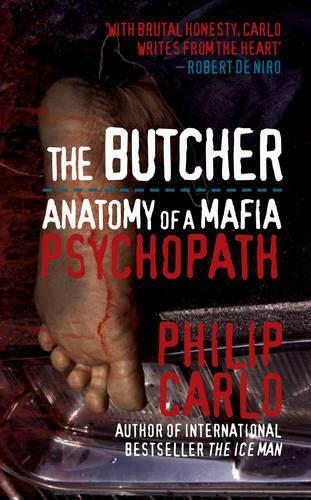 The Butcher: Anatomy Of A Mafia Psychopath Philip Carlo | Skroutz.gr