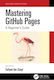 Mastering Github Pages | Skroutz Cărți