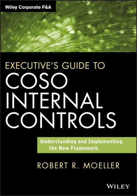 Executive's Guide To Coso Internal Controls | Skroutz Βιβλία Executive's Guide To Coso Internal Controls | Skroutz Βιβλία