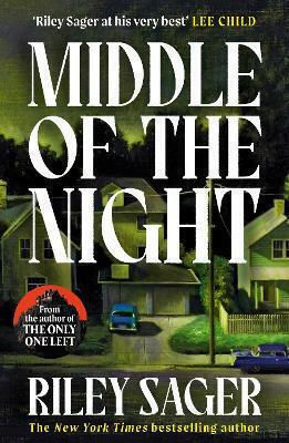 Middle Of The Night: The Next Gripping And Unputdownable Novel From The Master Of The Genre ...
