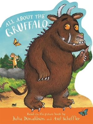 All About The Gruffalo: A Shaped Board Book, Perfect For Little Paws ...