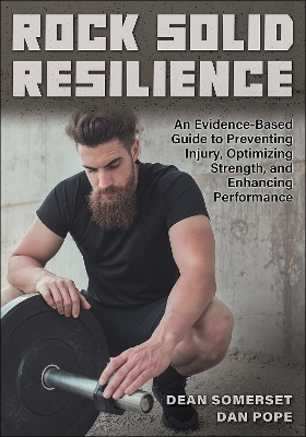 Rock Solid Resilience An Evidence-based Guide To Preventing Injury ...