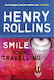 Smile, You're Travelling Henry Rollins Virgin Books | Skroutz Βιβλία