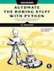 Automate The Boring Stuff With Python, 3rd Edition Al Sweigart No Starch Press,us - Edition ...