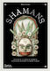 Shamans The Visual Culture Of Animism Healing And Journeys To Other ...