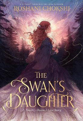The Swan's Daughter: Discover The New York Times Bestseller About An ...