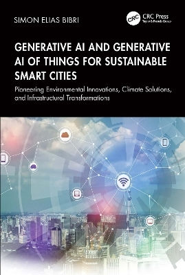 Generative Ai And Generative Ai Of Things For Sustainable Smart Cities ...