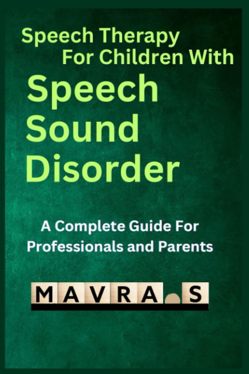 Parents Professionals Speech Therapy For Children With Speech Sound ...